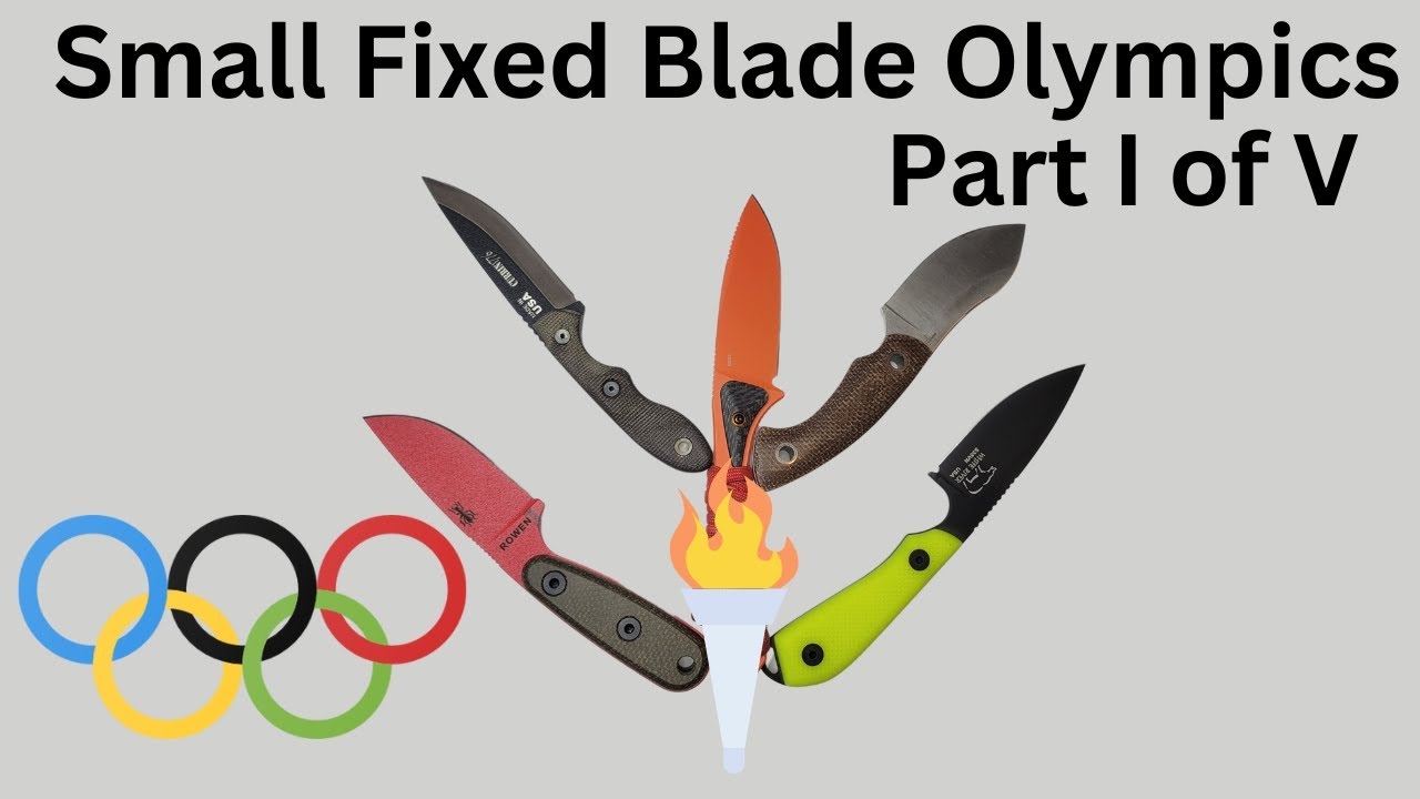 Small Fixed Blade Olympics - Part 1 of 5 (+ another giveaway) - YouTube