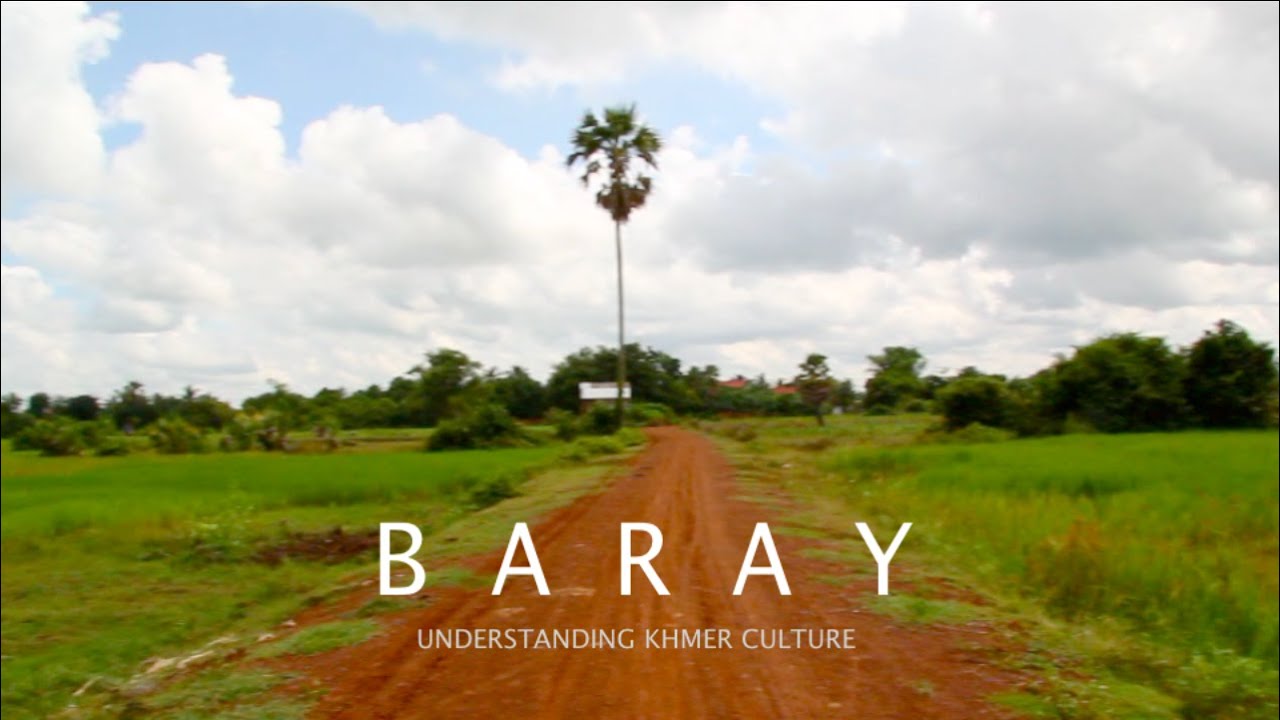 Baray- Understanding Khmer Culture (Documentary Film) - YouTube
