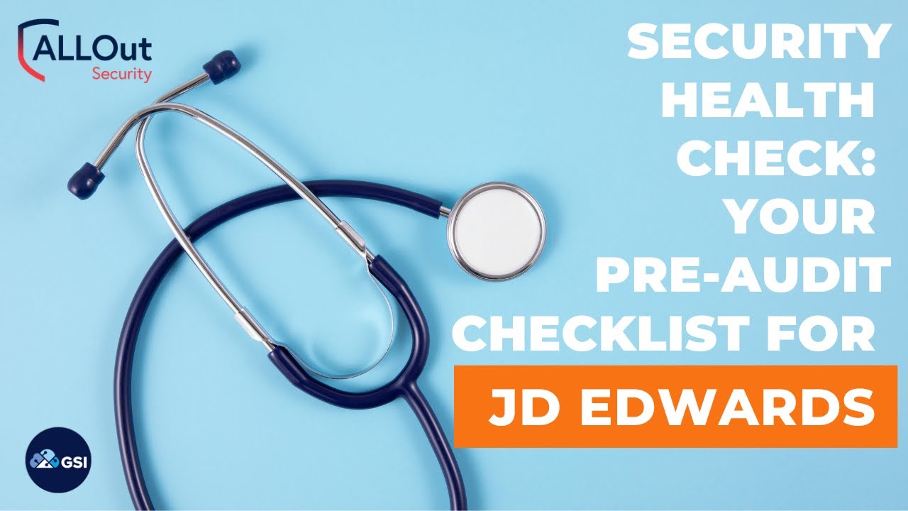 Security Health Check: Your Pre-Audit Checklist for JD Edwards - YouTube