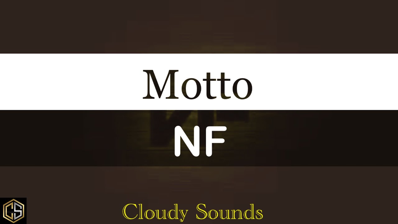 NF - Motto (Lyrics Video) - YouTube