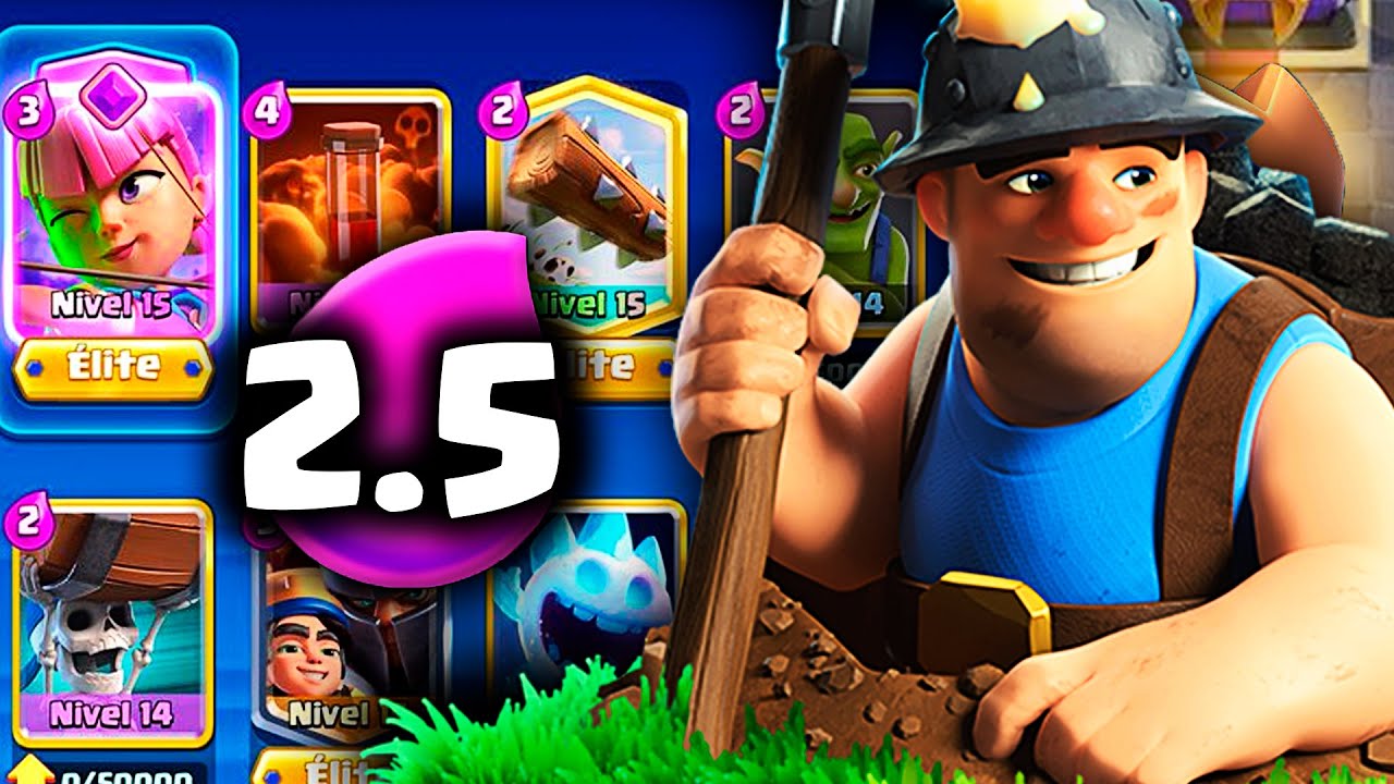 ☠️ ☠️☠️ MINERO 2.5 ULTRA CICLO *Top 168 del Mundo* Clash Royale - YouTube