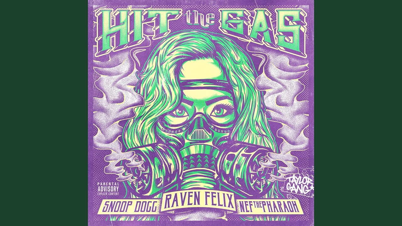 Hit the Gas (feat. Snoop Dogg & Nef the Pharaoh) - YouTube Music