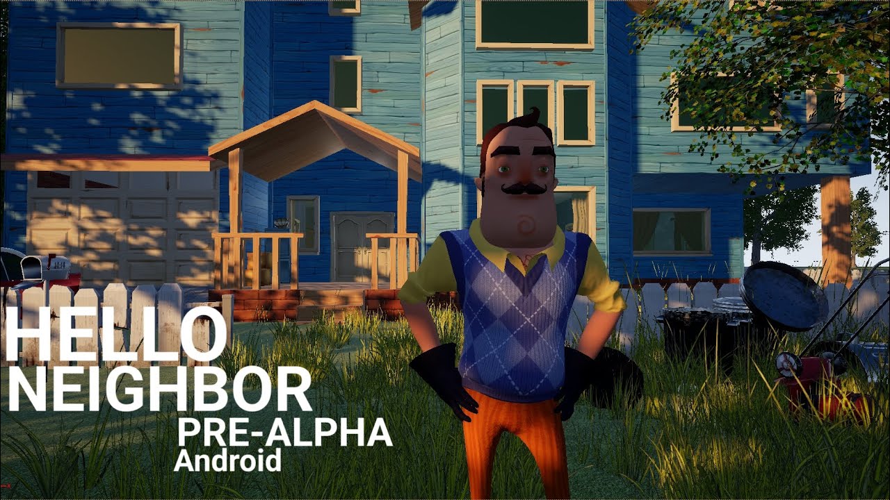 Hello Neighbor Pre-alpha Android audio remake - YouTube