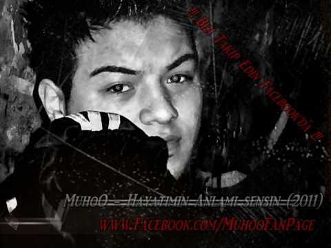 Muho.0 - Hayatimin Anlami Sensin [2011] [ facebook.com/MuhooFanPage ]