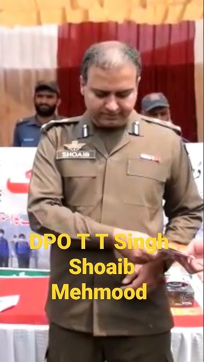 DPO TT Singh Shoaib Mehmood Tarif Agahi campain - YouTube