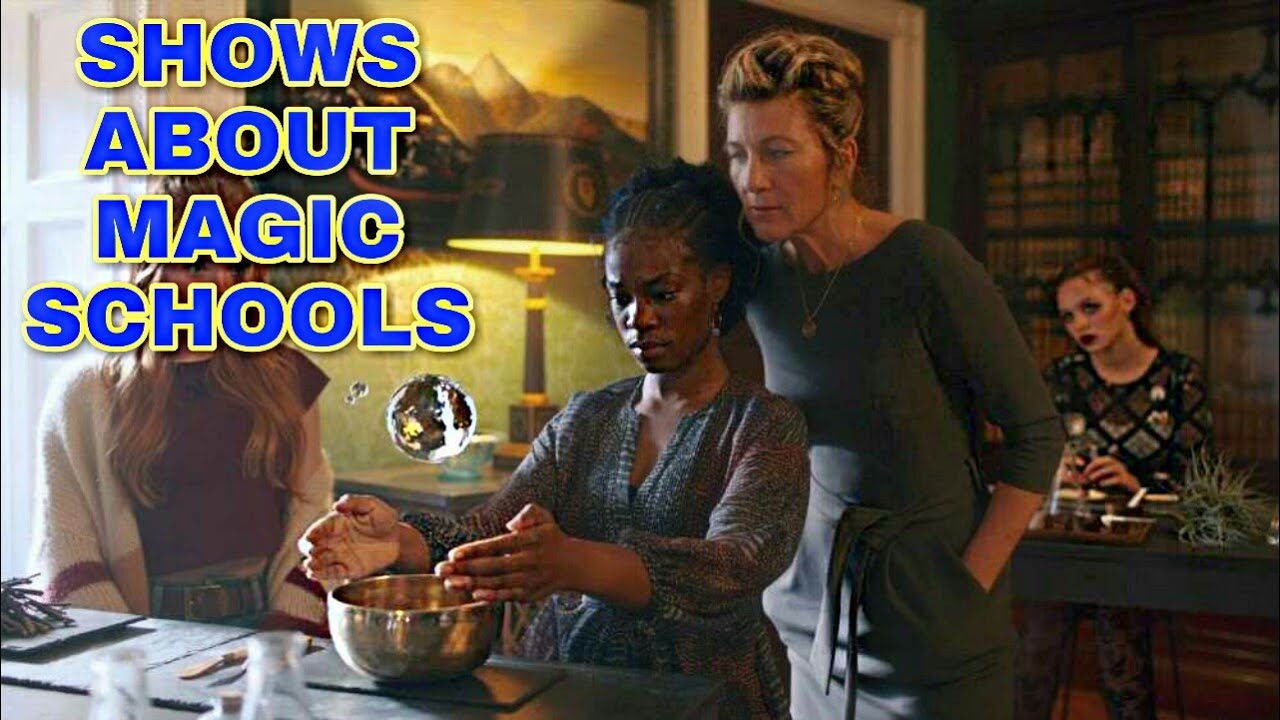 TOP 10 TV SHOWS ABOUT MAGIC SCHOOLS! - YouTube