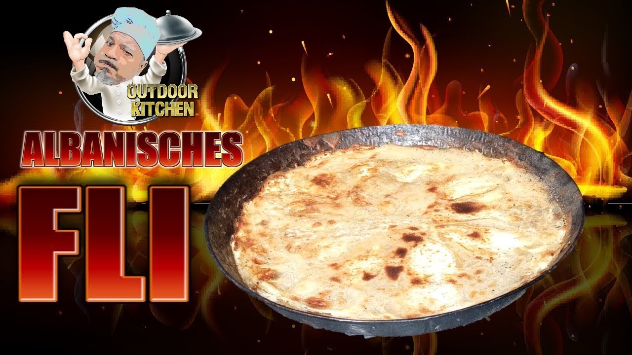 Fli Rezept - Albanische Flija aus dem Saç - YouTube