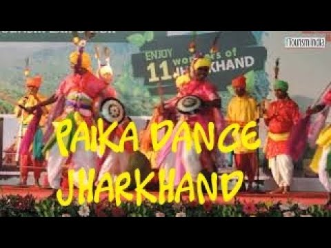 Paika Dance - Jharkhand |Tourism India - YouTube
