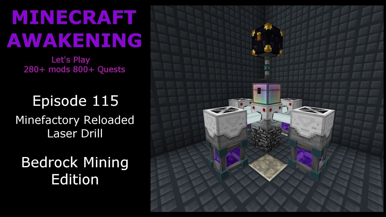 Minecraft Awakening Ep 115 Minefactory Reloaded Laser Drill Bedrock ...
