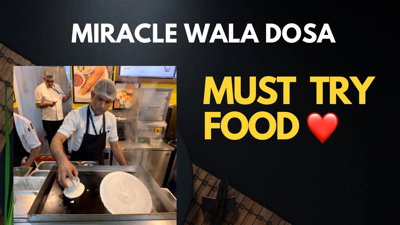 Miracle Wala Dosa || Best Street Food Of Delhi || Must Try - YouTube