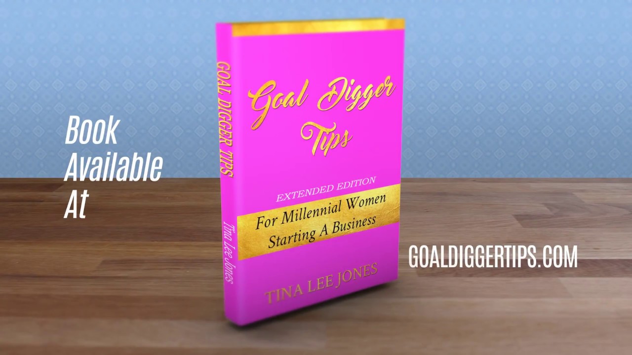 📚NEW BOOK📚 - GOAL DIGGER TIPS: For Millennial Women Starting A Business ...