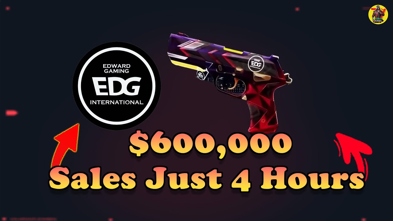 Edward Gaming's Valorant Capsule $600K Sales in 4 Hours | Valorant News ...