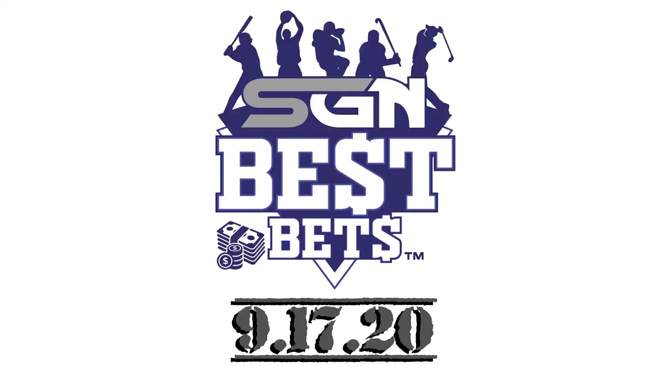 SGN Best Bets 9.17.20 - YouTube