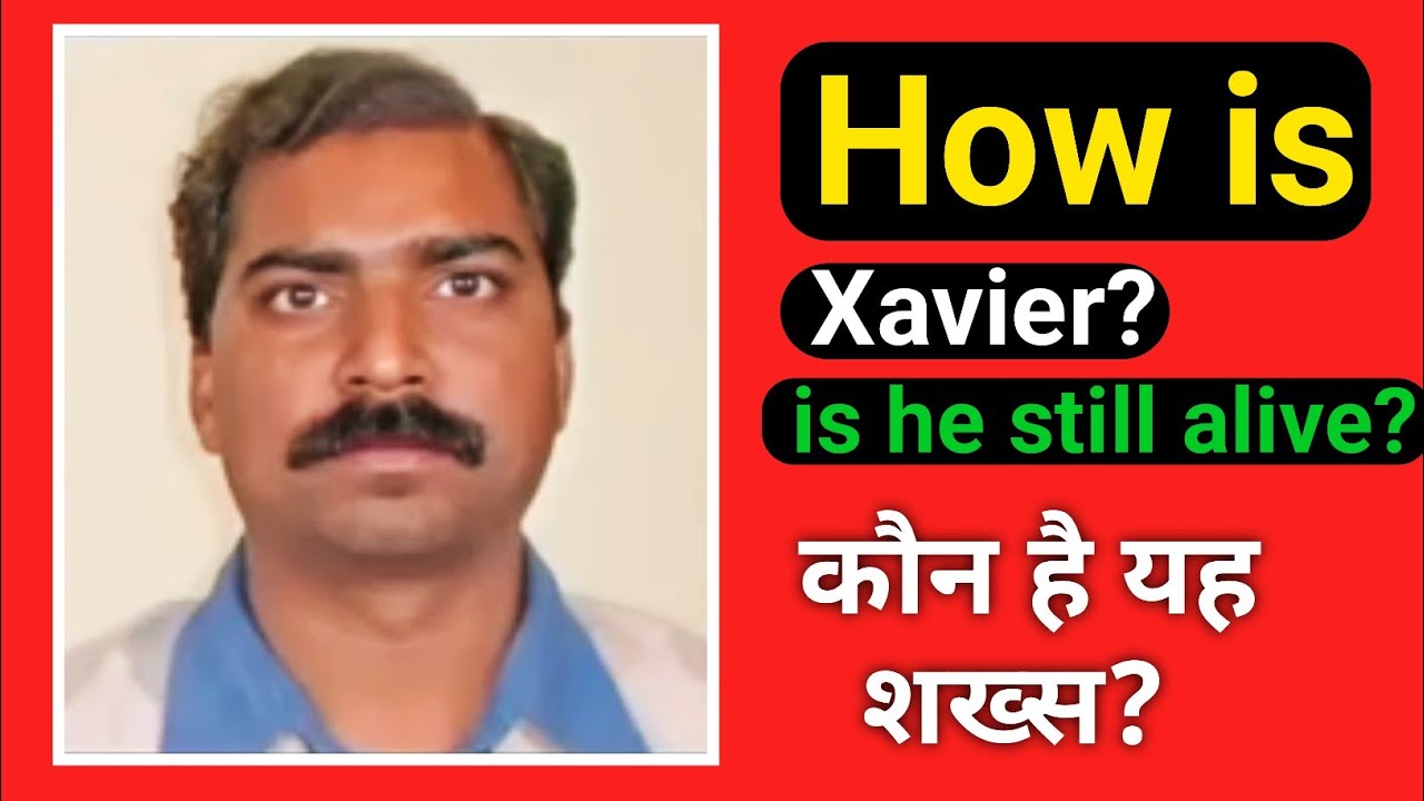 Who is Xavier? || Xavier की असली कहनी || Viral memer Xavier - YouTube