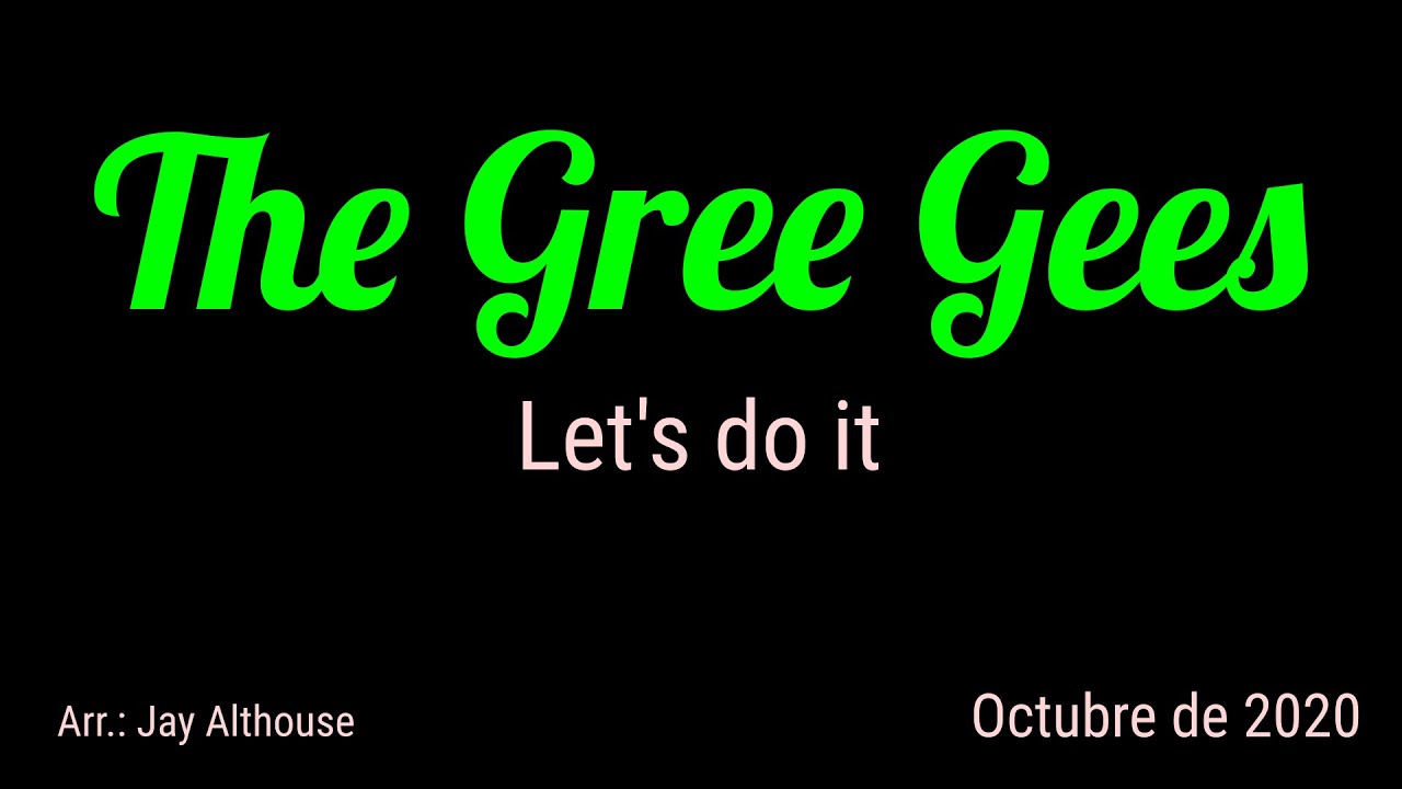 (Some) Gree Gees - Let's do it - YouTube
