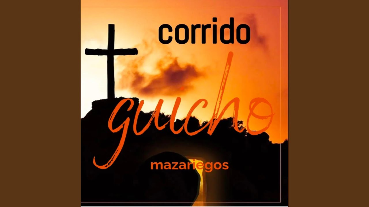 El corrido de guicho mazariegos (Special Version) - YouTube