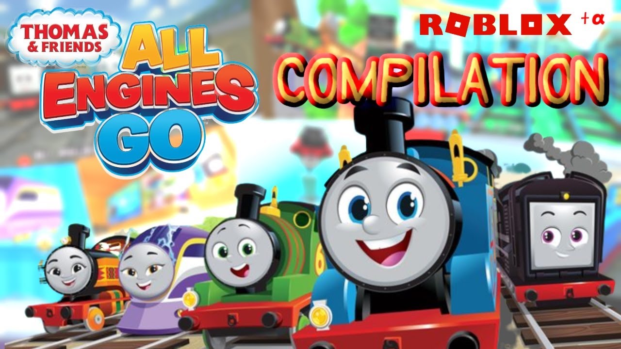 All Engines Go Thomas & Friends ROBLOX Games COMPILATION - YouTube