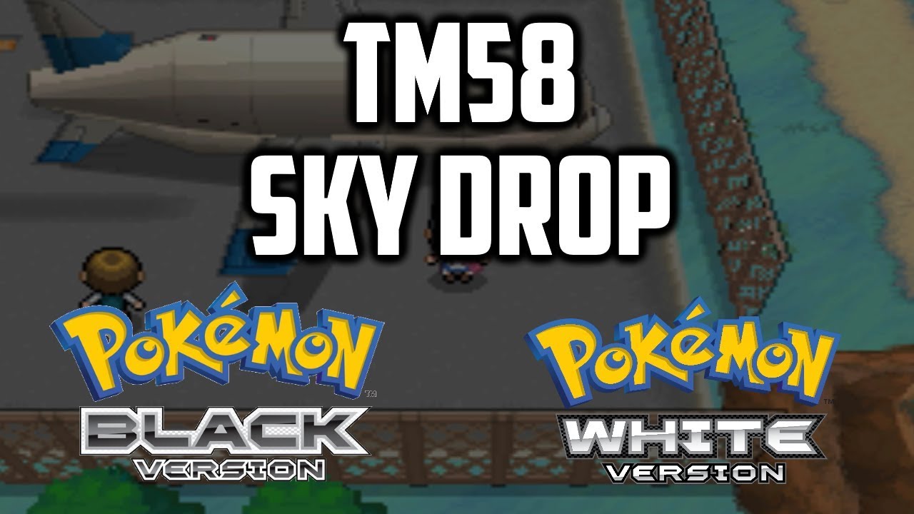 Where to Find TM58 Sky Drop in Pokemon Black & White - YouTube