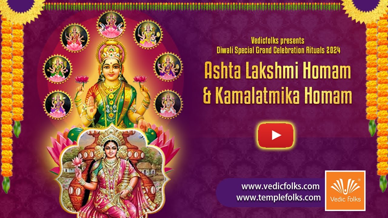 Day 2: Ashta Lakshmi & Kamalatmika Homam(Diwali Special Grand ...