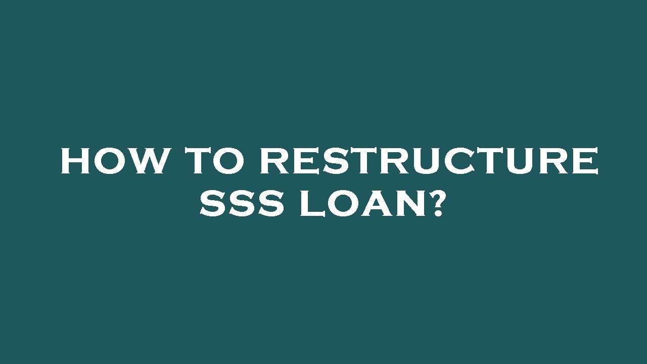 How to restructure sss loan? - YouTube