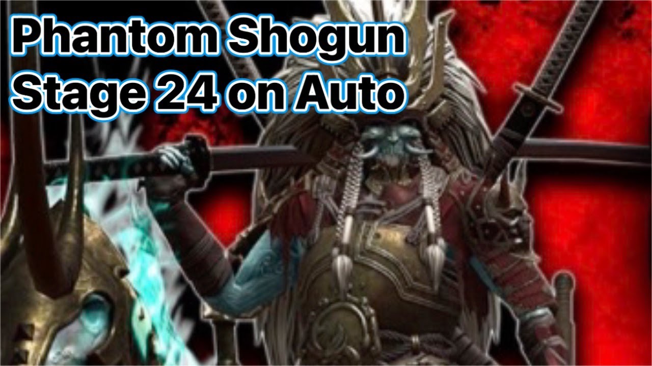 Phantom Shogun Stage 24 Auto team 💪🏻II Raid Shadow Legends - YouTube