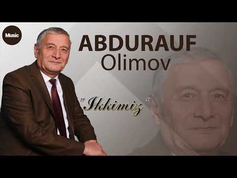 Abdurauf Olimov   Ikkimiz  Абдурауф Олимов - Иккимиз