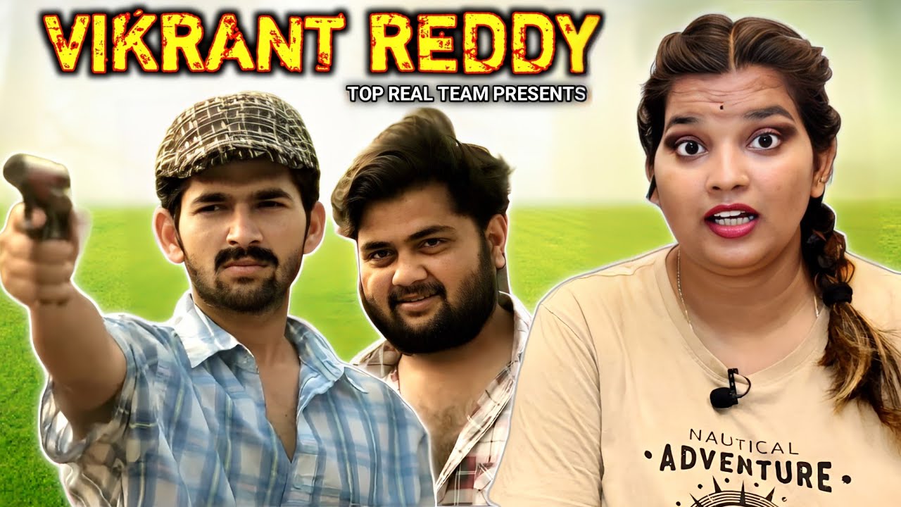 Vikrant Reddy Official Teaser | Top Real Team | @TopRealTeam Video ...
