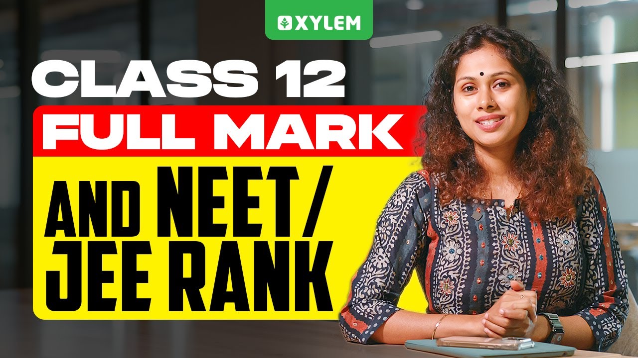 Class 12 Full Mark And NEET/JEE Rank | Xylem CBSE 11 & 12 - YouTube