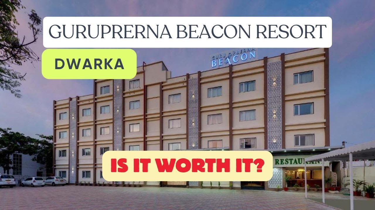 Guruprerna Beacon Resort Dwarka - Is It Worth It? - YouTube