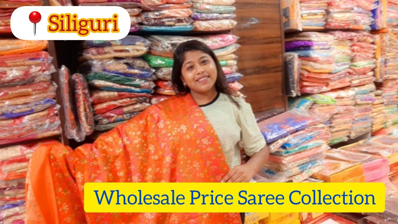 || Wholesale Price Saree in Siliguri • Satyam Enterprise || - YouTube