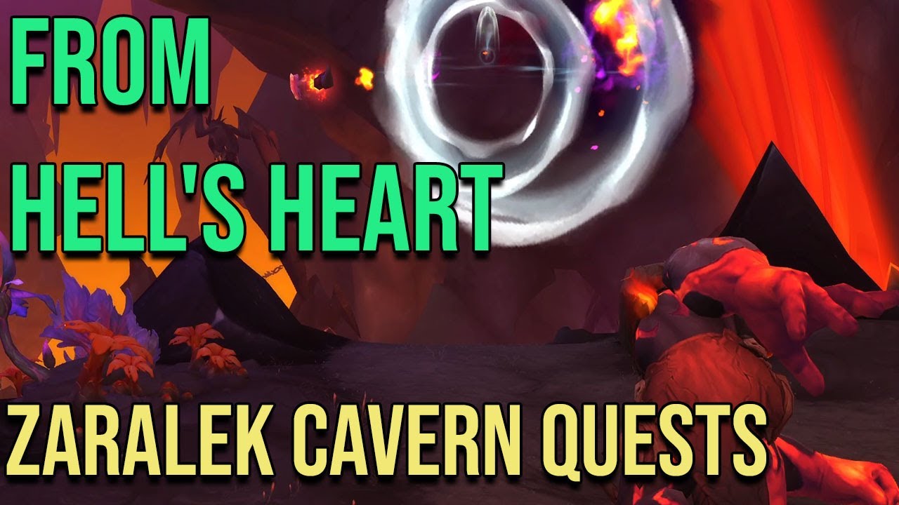 From Hell's Heart to The Endless Burning Sky - Zaralek Cavern Quests - YouTube
