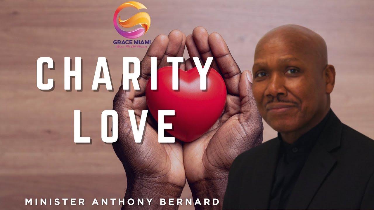 Charity Love| Minister Anthony Bernard| February 1st, 2026 - YouTube