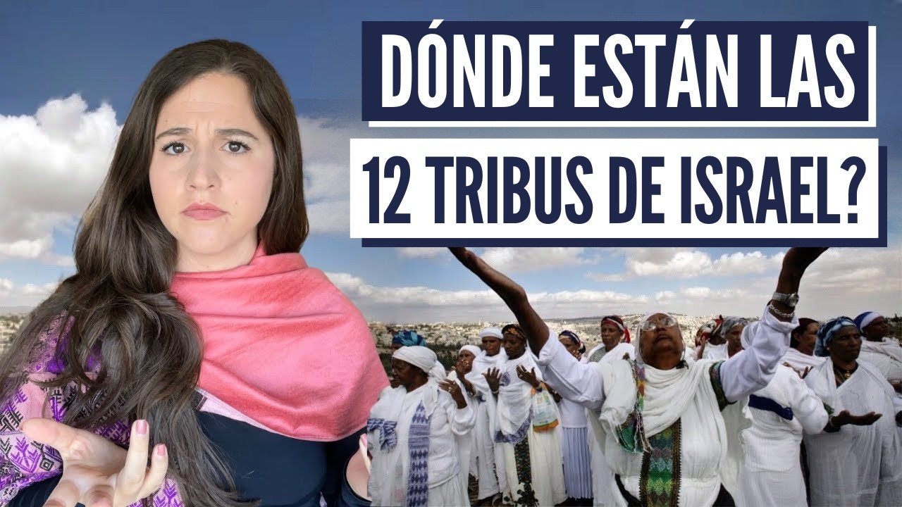 QUIÉNES SON LAS 12 TRIBUS? Y de qué tribu es mi familia? - YouTube