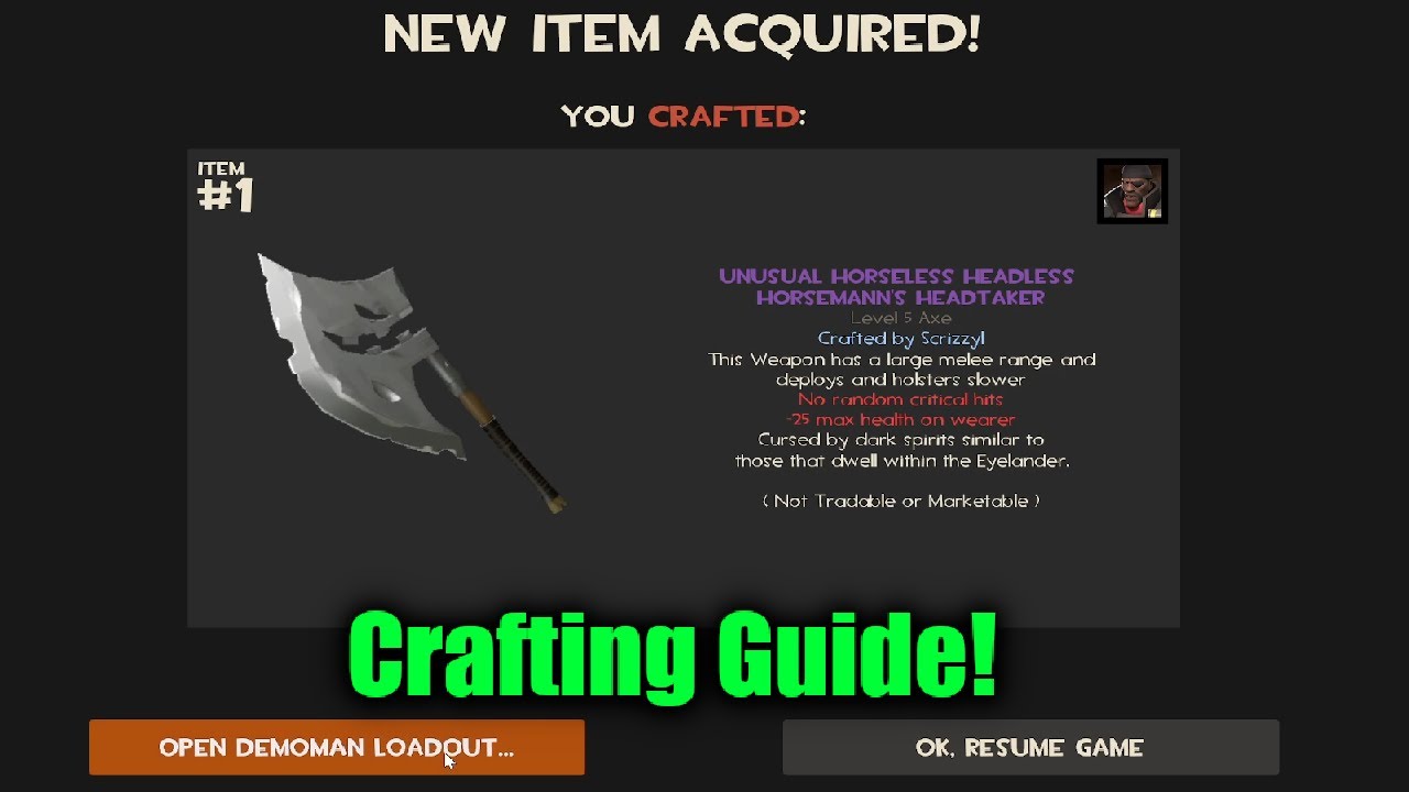 how to craft the Unusual Horseless Headless Horsemanns Headtaker in TF2 ...