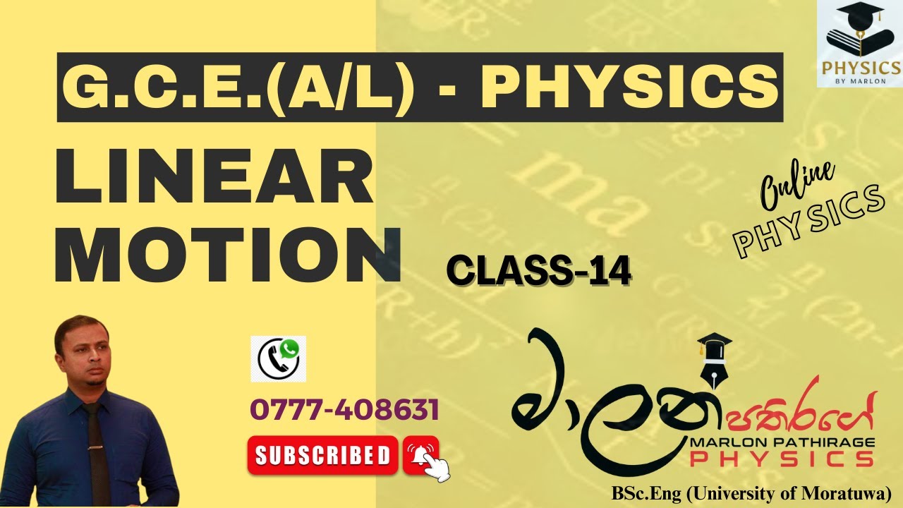 G.C.E. (A/L) | Physics | Linear Motion | Class 14 | English Medium ...