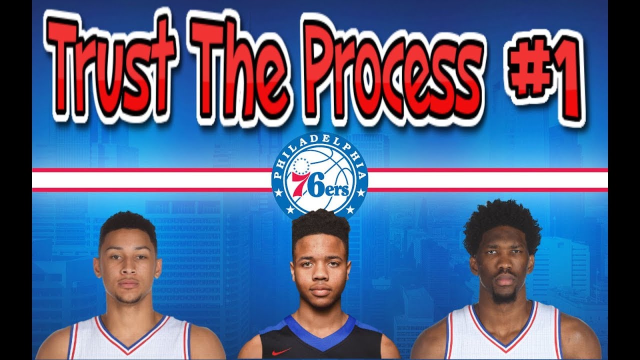 NBA 2k17 MyGM Mode 76ers Trust The Process E1 - YouTube