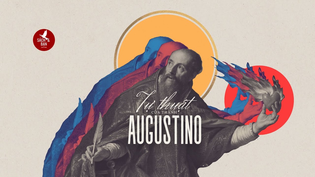 Tự Thuật Của Thánh Augustino I Sách Nói Công Giáo - YouTube