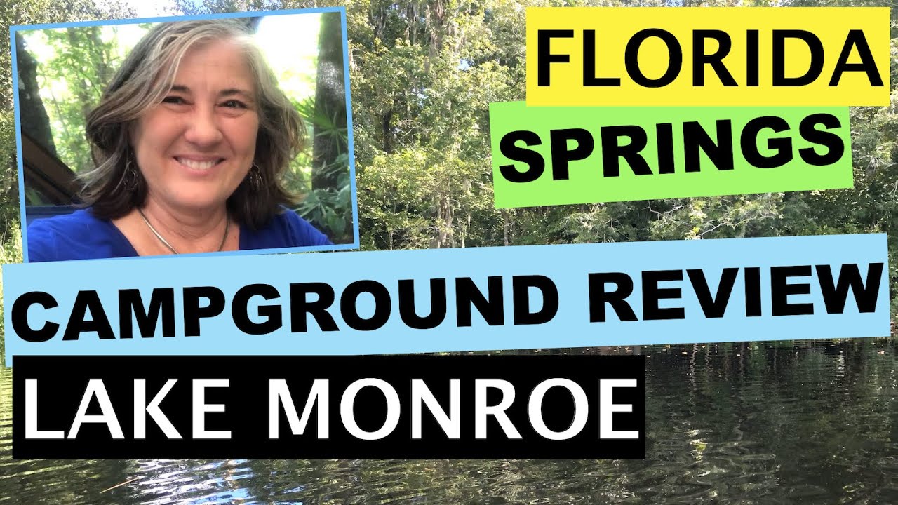 CAMPGROUND REVIEW at LAKE MONROE - Exploring Central Florida - YouTube