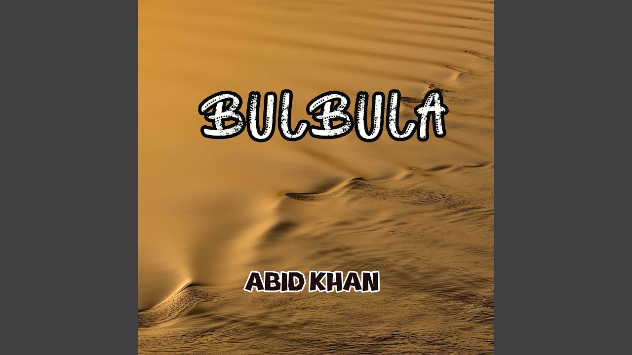 Bulbula - YouTube