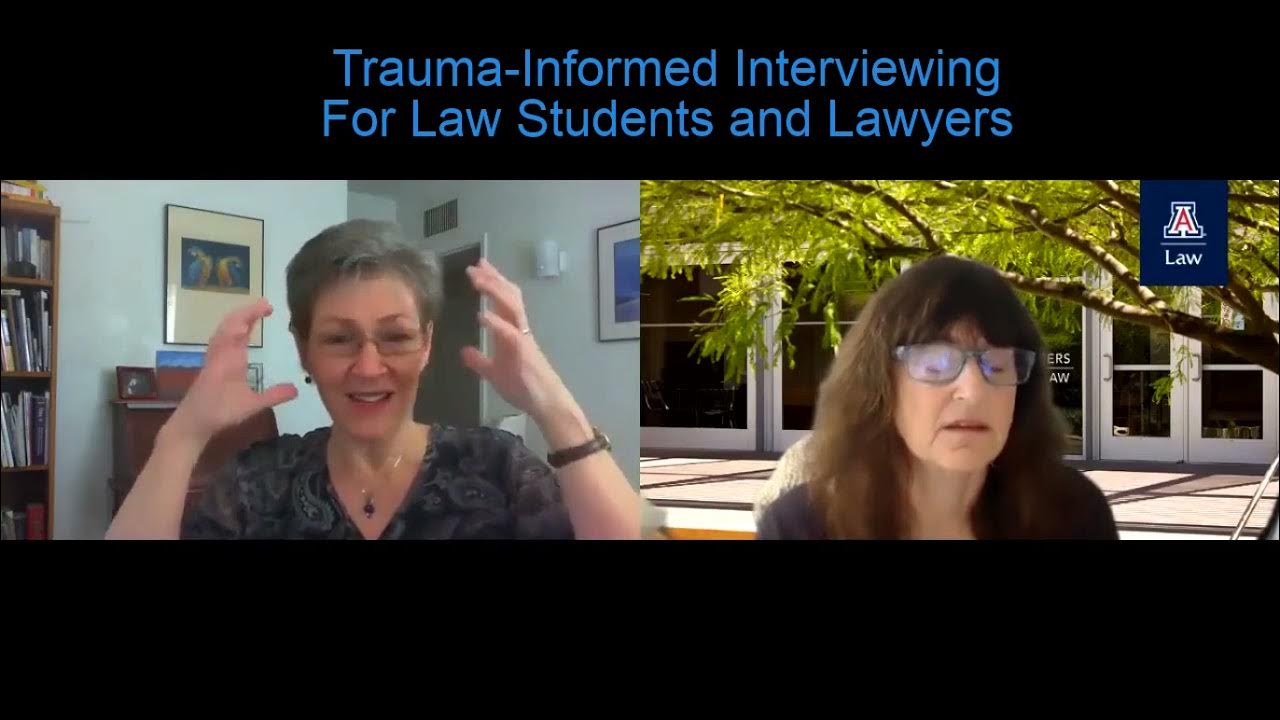 Trauma Informed Interviewing for Law Students and Lawyers - YouTube