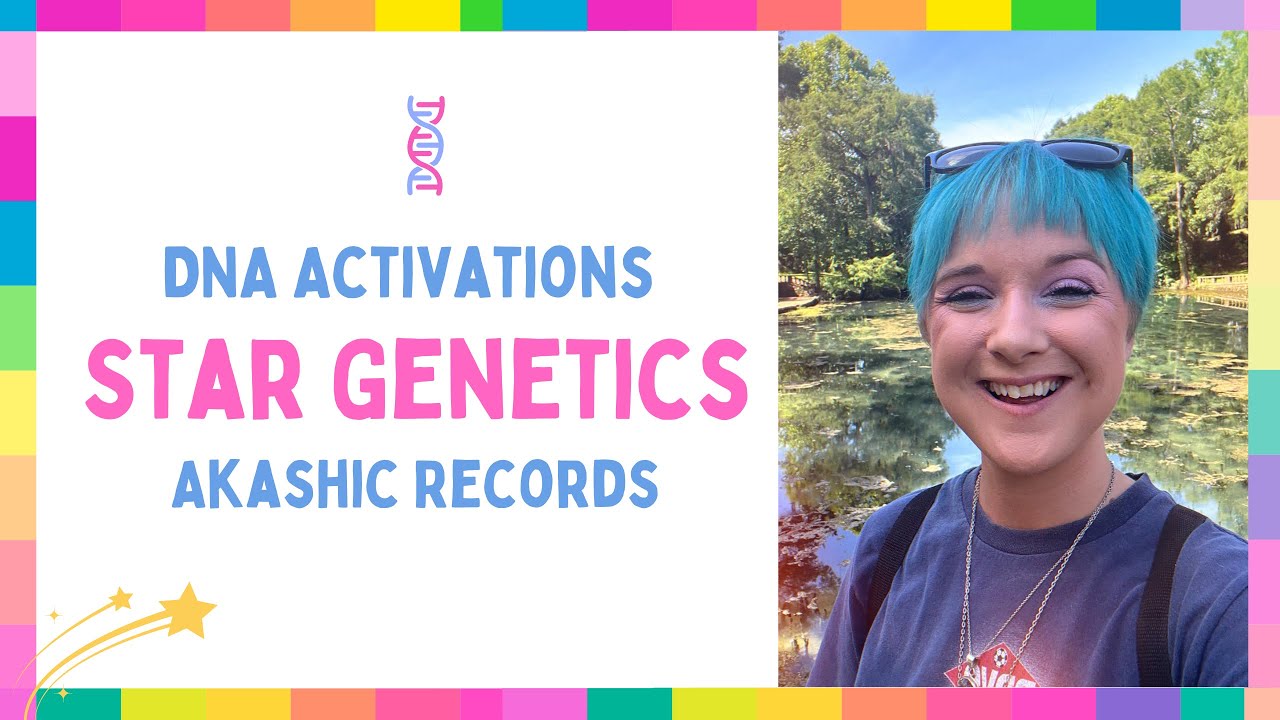 Star Genetics | DNA Activations | Advanced Technology | Akashic Records - YouTube