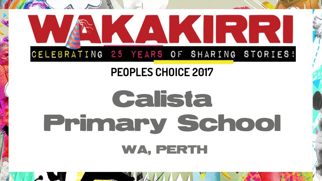 Calista Primary School | Peoples Choice 2017 | WA, Perth | WAKAKIRRI ...