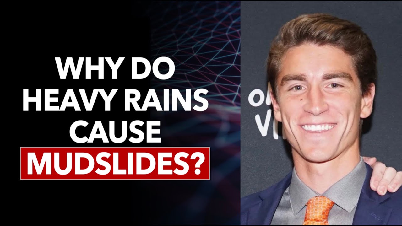Why Do Heavy Rains Cause Mudslides and Debris Flows? - YouTube