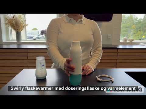 Sådan bruger du Swirly flaskevarmer