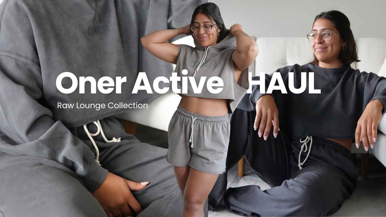 ONER ACTIVE RAW LOUNGE HAUL | Honest review, first impressions, new ...