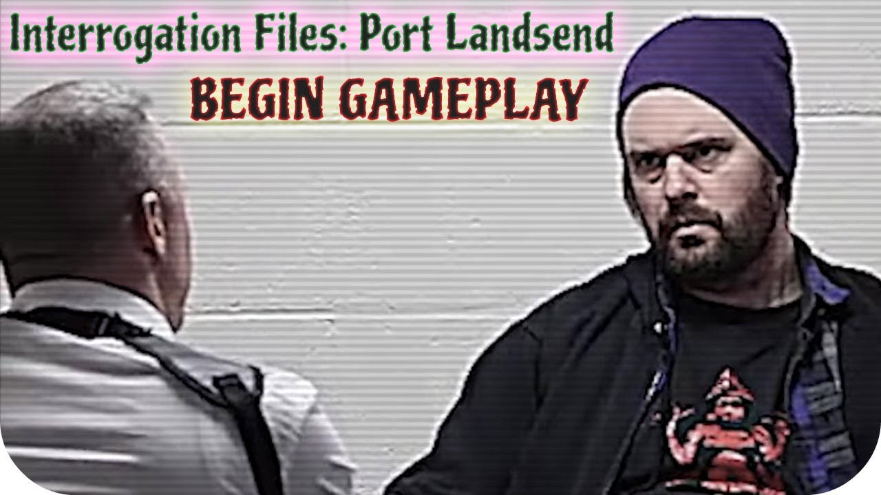 Interrogation Files: Port Landsend - YouTube