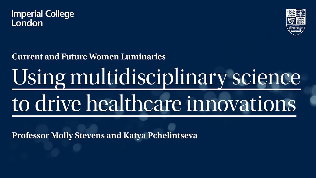 Current and Future Women Luminaries: Using multidisciplinary science to ...
