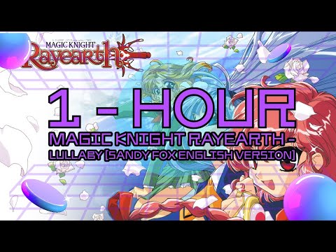 1 Hour - Magic Knight Rayearth (OP) - Lullaby [English Version] - YouTube