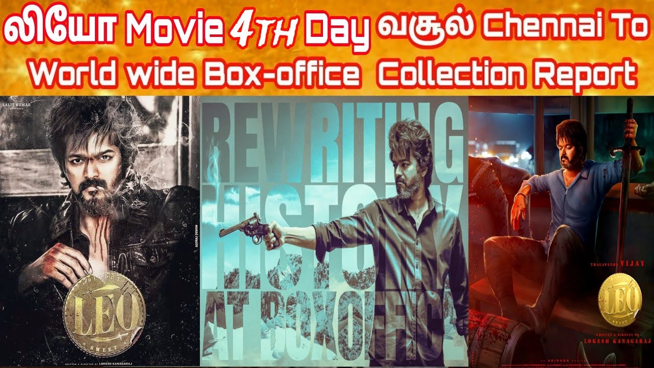 LEO Movie Day 4 World Wide Boxoffice Collection | Leo 4th Day TamilNadu ...