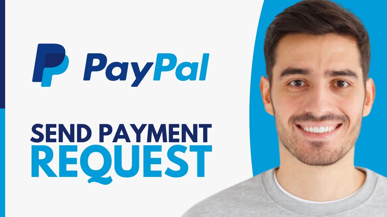 How To Send Payment Request On PayPal - Step by Step - YouTube